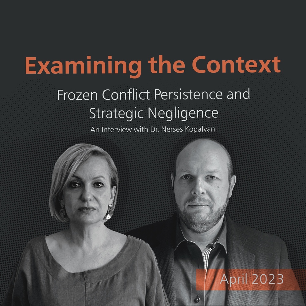 Examining the Context: Frozen Conflict Persistence and Strategic ...