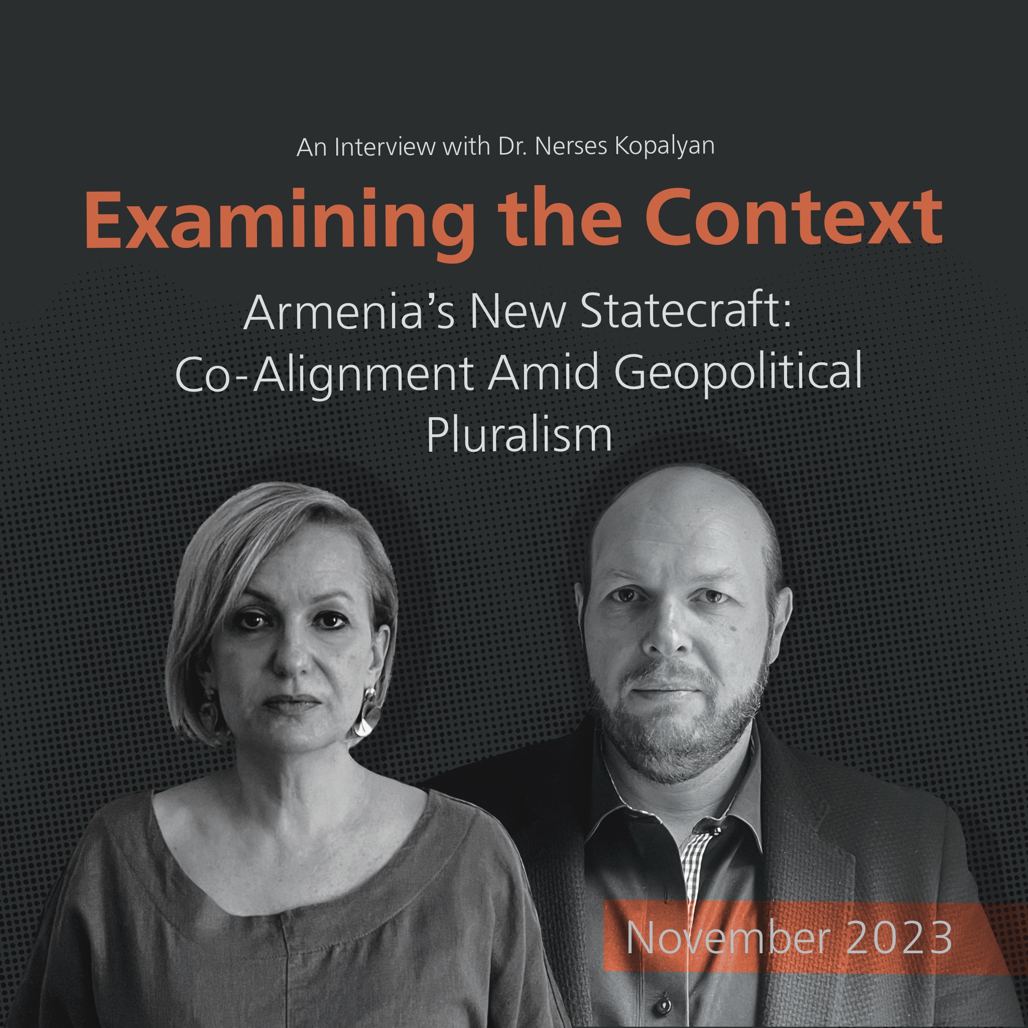 Examining the Context: Armenia’s New Statecraft: Co-Alignment Amid ...