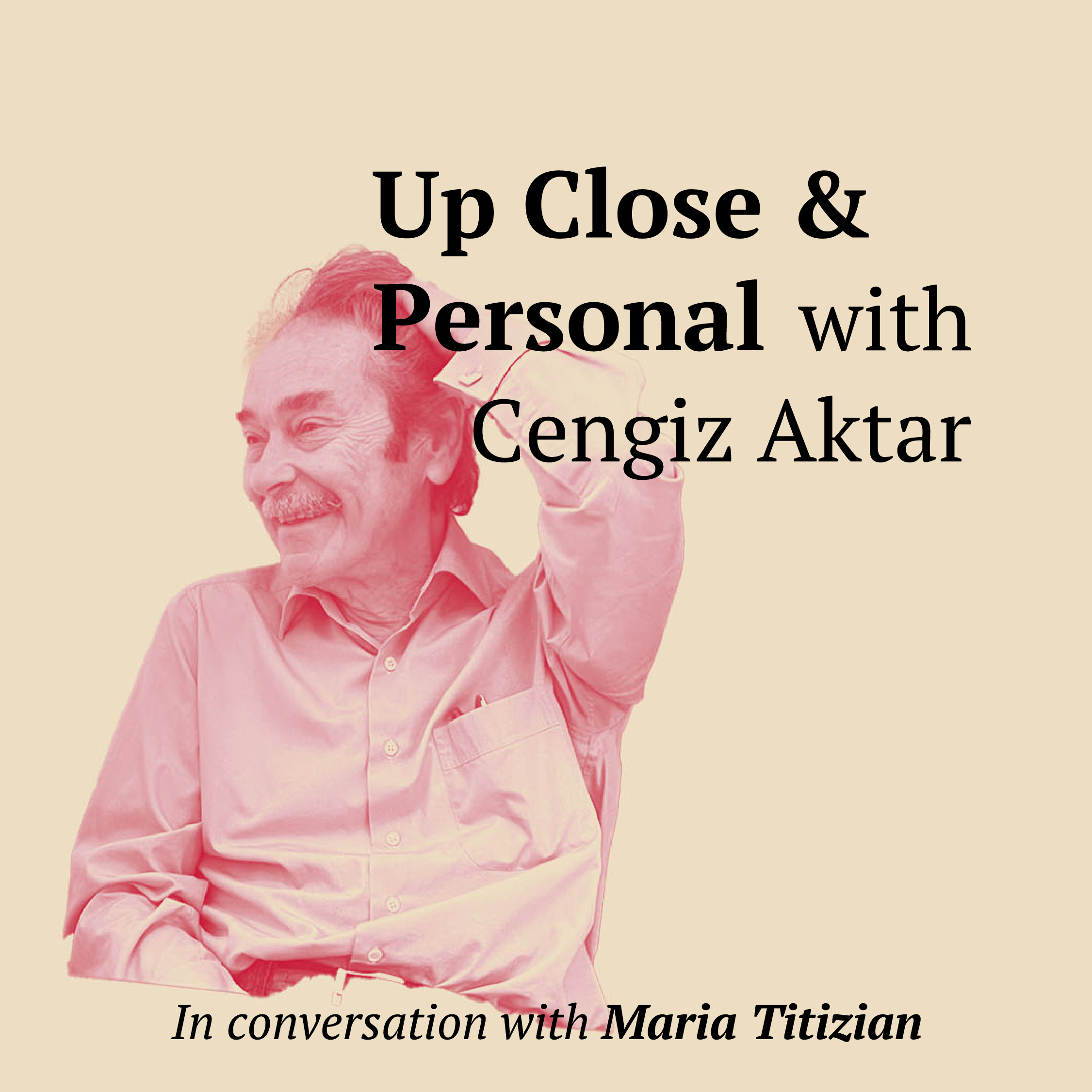 Up Close & Personal with Cengiz Aktar - EVN Report
